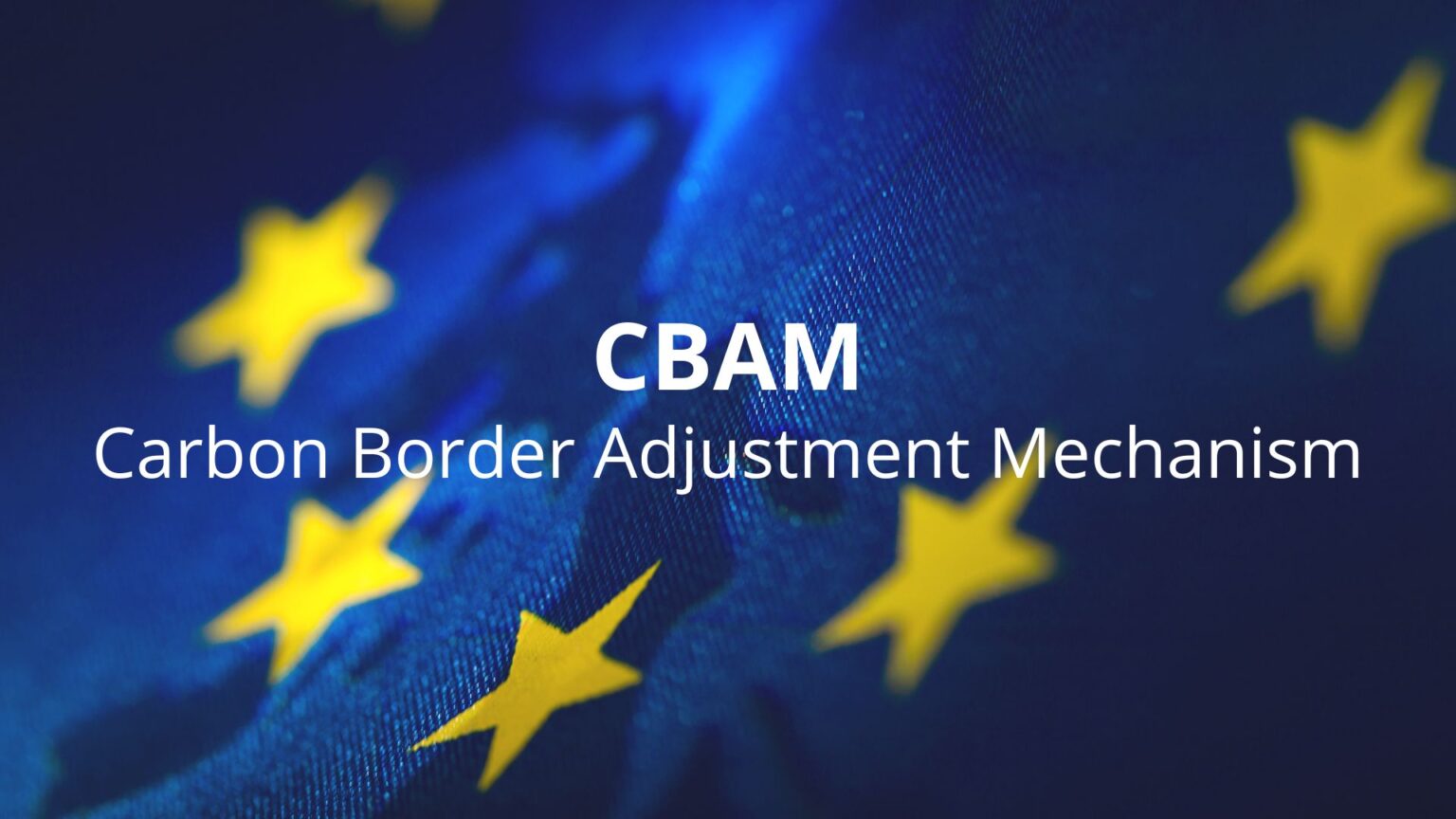 CBAM, czyli graniczny podatek węglowy — czym jest i kogo dotyczy ...